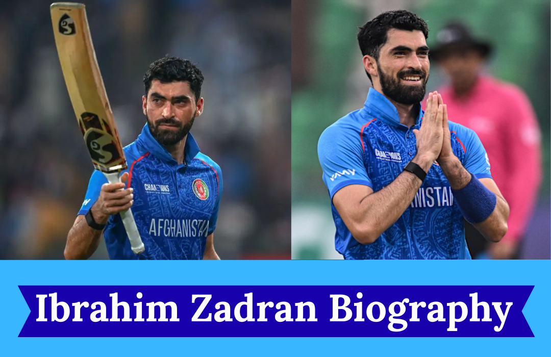 Ibrahim Zadran Biography: Afghanistan Batsman Profile